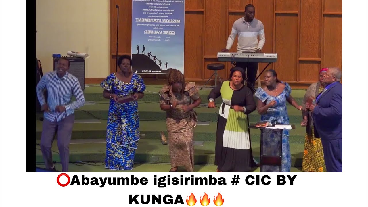 Abayumbe igisirimba # CIC BY KUNGA🔥🔥🔥 - YouTube