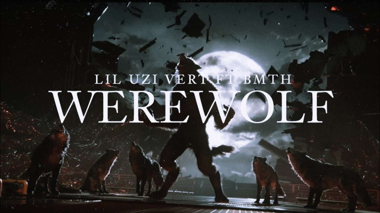 Werewolf - Lil Uzi Vert ft Bring Me The Horizon | LIRIK Terjemahan ...