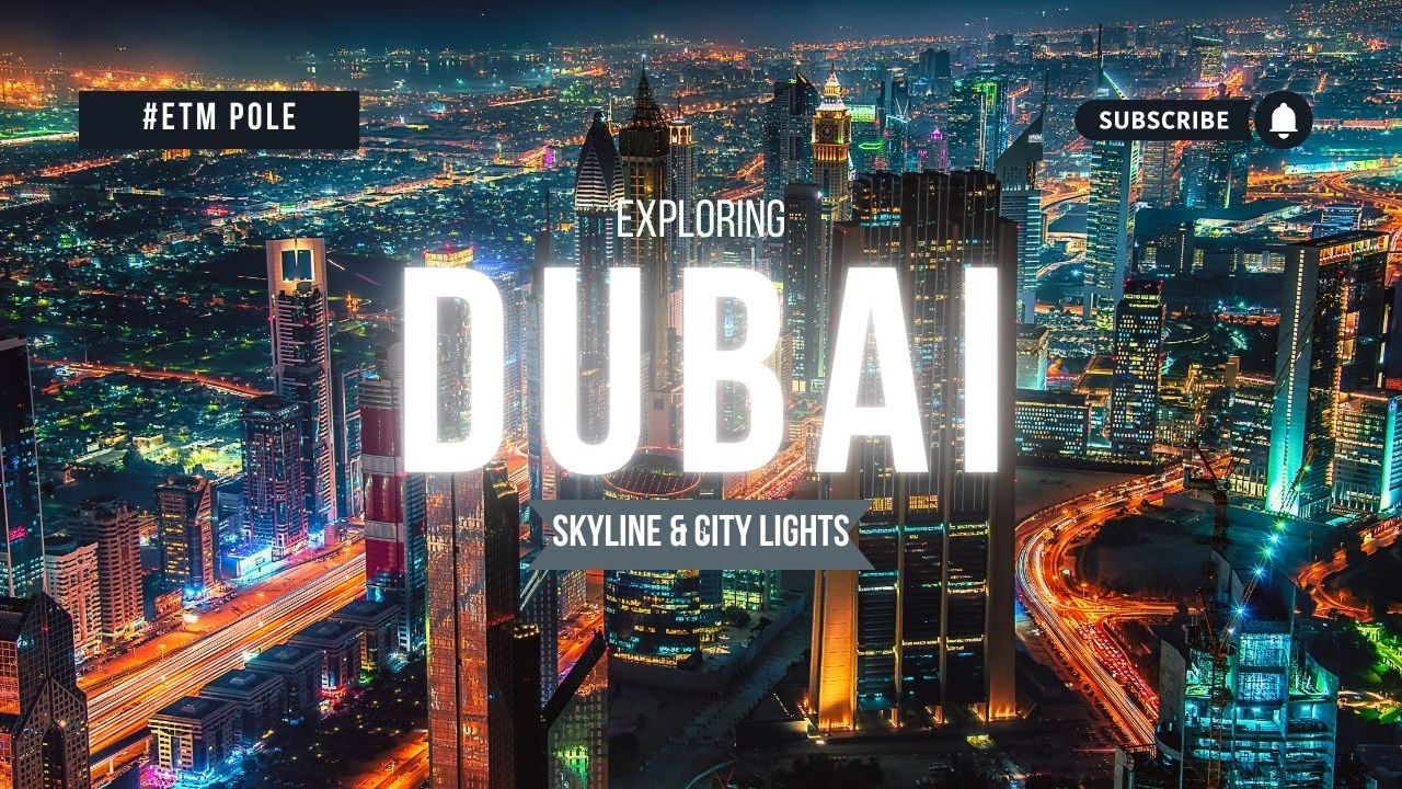 🌃 Dubai at Night | Stunning Skyline & City Lights in 4K! 🌟 - YouTube