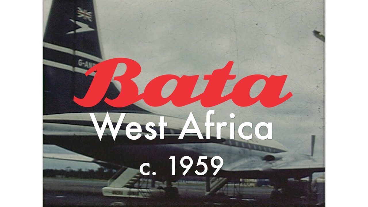 Bata Heritage Film | West Africa c. 1959 - YouTube