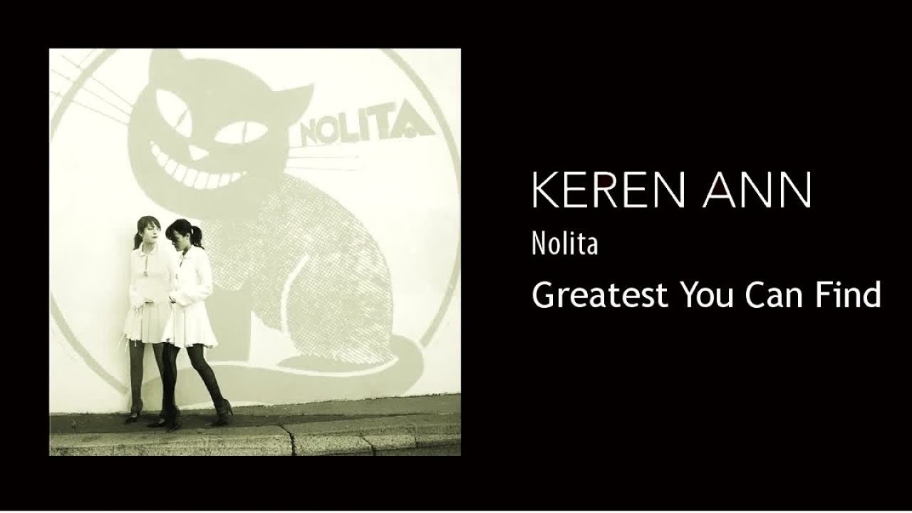 Keren Ann - Greatest You Can Find - YouTube