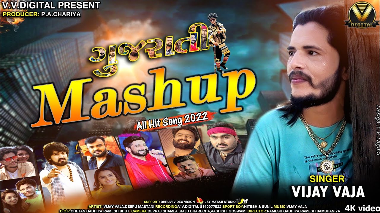 Gujrati Mashup Song 2022 Vijay Vaja || All Hit Song || HD Video ...