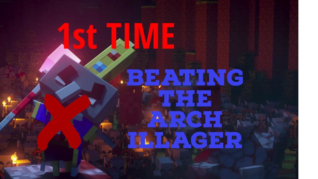 Defeating the ARCH ILLAGER (reaction) - YouTube