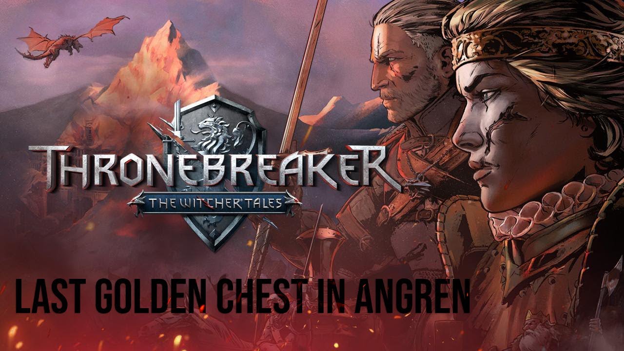 Thronebreaker - The Witcher Tales - Last Golden Chest In Angren - YouTube