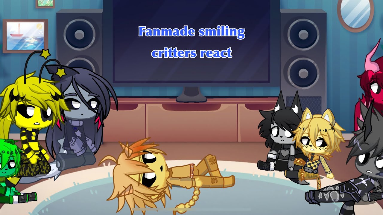 Fanmade smiling critters react - YouTube