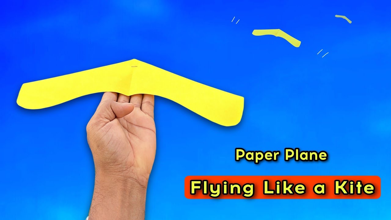 Wow paper plane (flying like a kite), new flying paper plane, how to ...