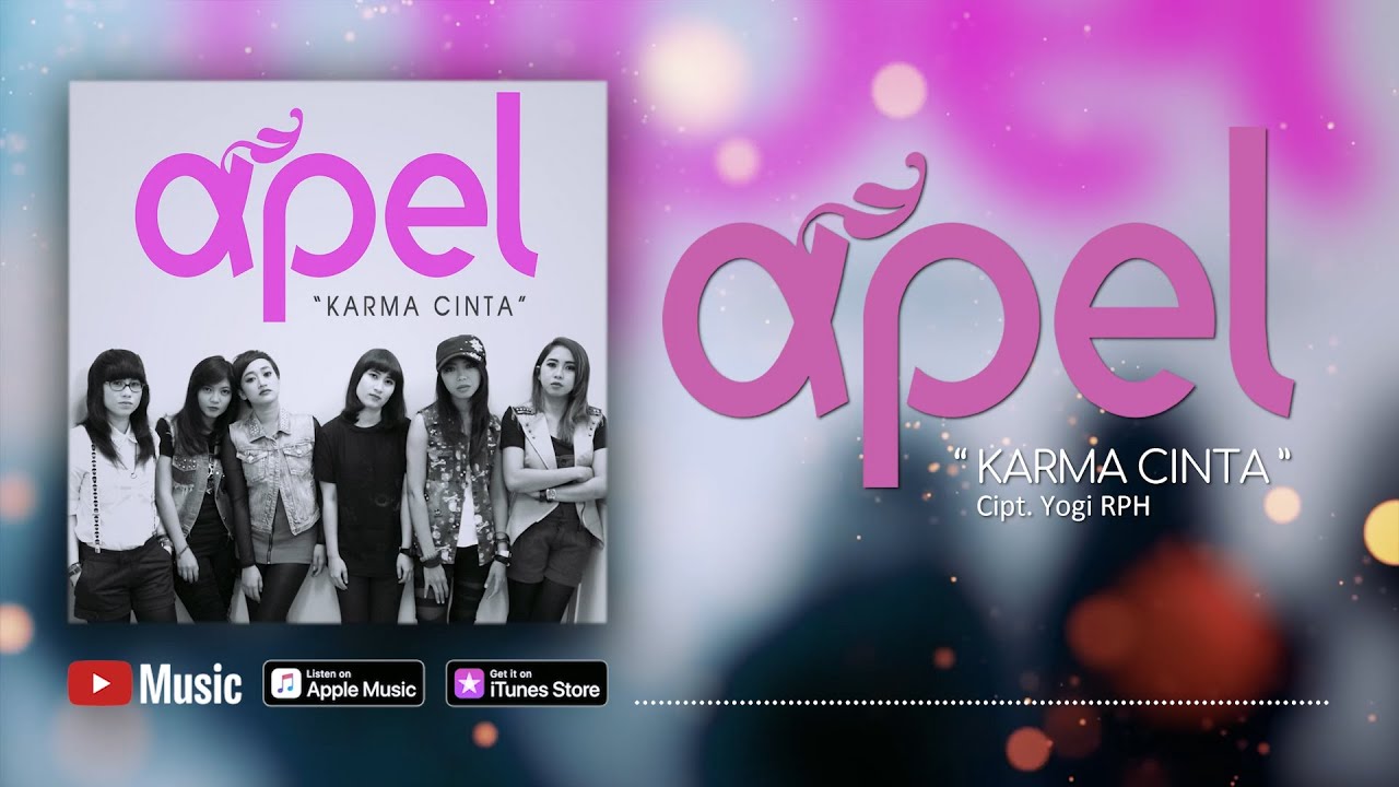 Apel Band - Karma Cinta (Official Video Lyrics) #lirik - YouTube