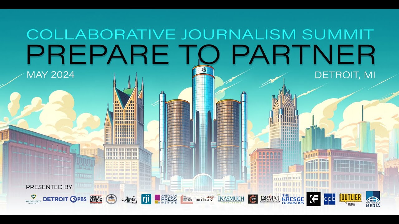 2024 Collaborative Journalism Summit: Prepare to Partner | Day Two - YouTube