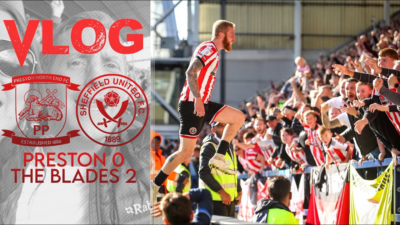 Preston North End 0-2 Sheffield United | VLOG - YouTube
