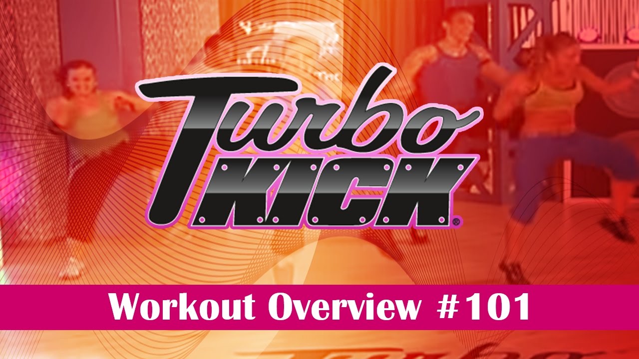 Turbo Kick Workout Overview #101 - YouTube