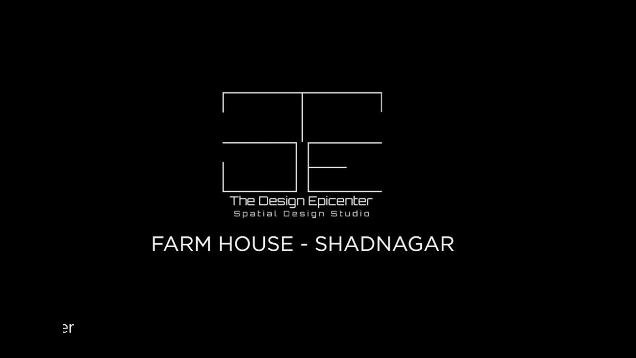 Farmhouse at Shadnagar - The Design Epicenter - YouTube