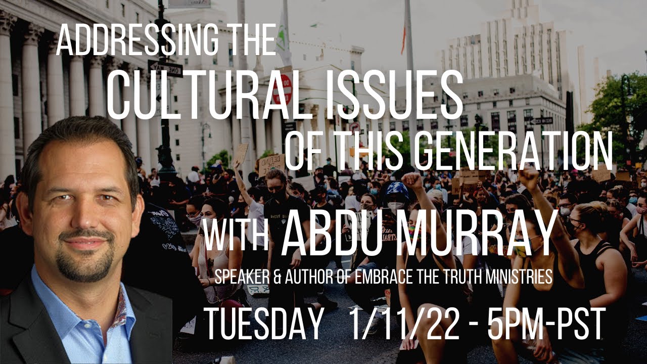 Addressing the Cultural Issues of this Generation with Abdu Murray ...