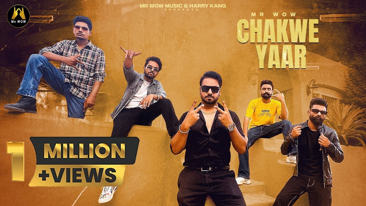 Chakwe Yaar (Official) I Simran Goraaya I Harry Kang I Mr WOW I New ...