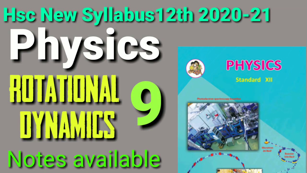Rotational dynamics | Physics | Class 12 hsc | Maharashtra board | New ...