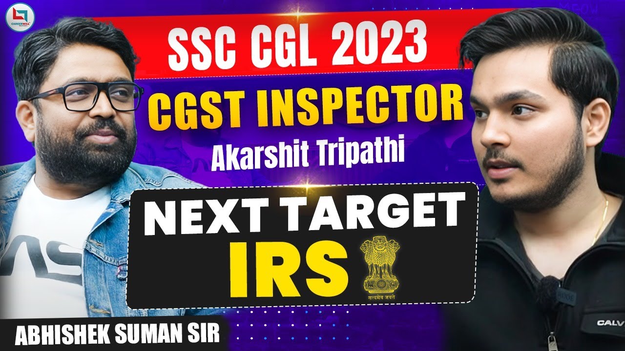 SSC CGL 2023 Topper Akarshit Tripathi CGST Inspector | Next Target IRS ...
