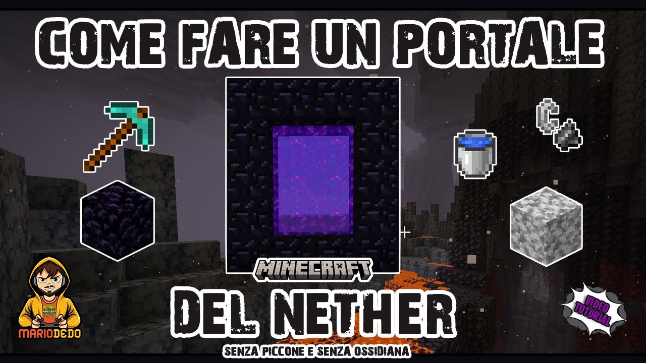 Come fare un Portale del Nether Senza Piccone e Senza Ossidiana ...