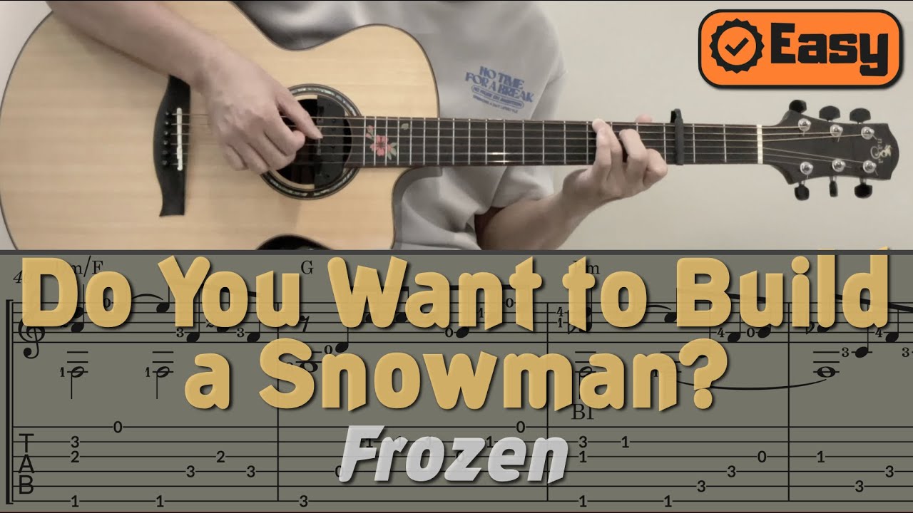 Do You Want to Build a Snowman? / Frozen (Easy Guitar) [Notation + TAB ...