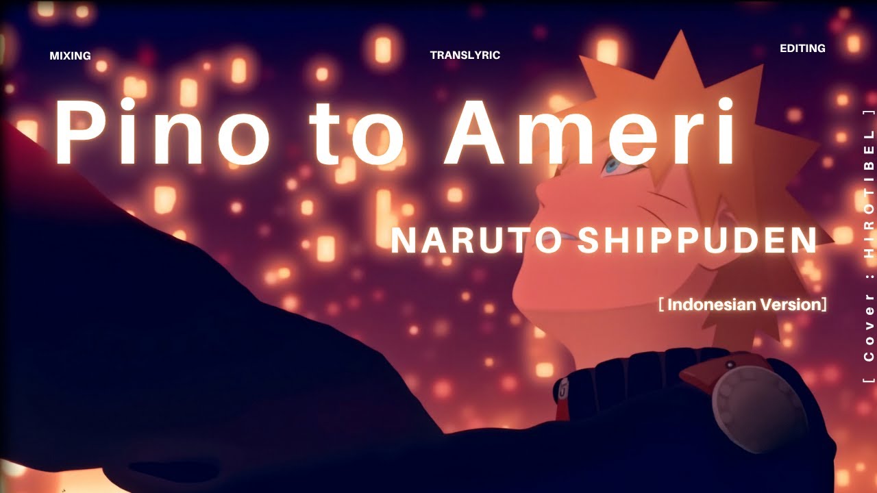 Pino to Ameri (Indonesian Version) - YouTube