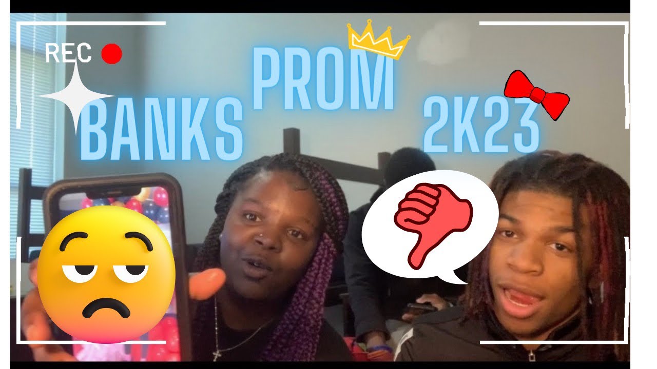 Banks Prom 2k23😱 - YouTube