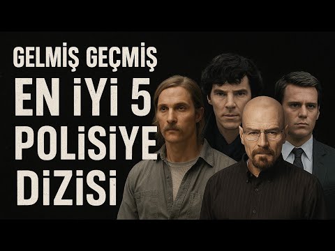 Gelmiş geçmiş en iyi 5 polisiye - suç dizisi 