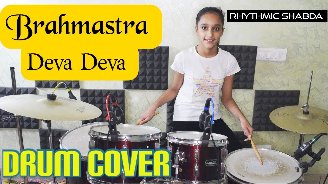 Deva Deva - Brahmastra | Drum Cover | Amitabh B | Ranbir | Alia | Pritam | Arijit | Sid Sriram ...