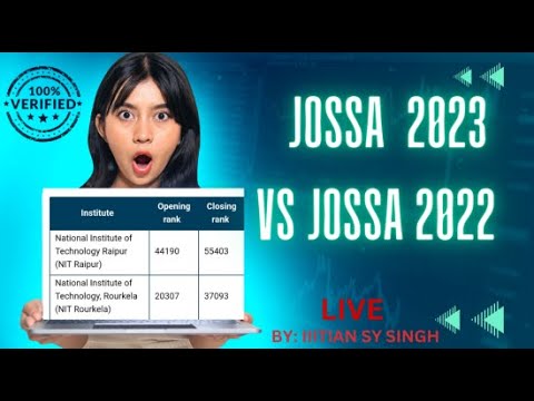 LIVE !! JOSSA ROUND 1 CUT OFF DISCUSSION || JOSSA CUT OFF 2023 VS 2022 ...