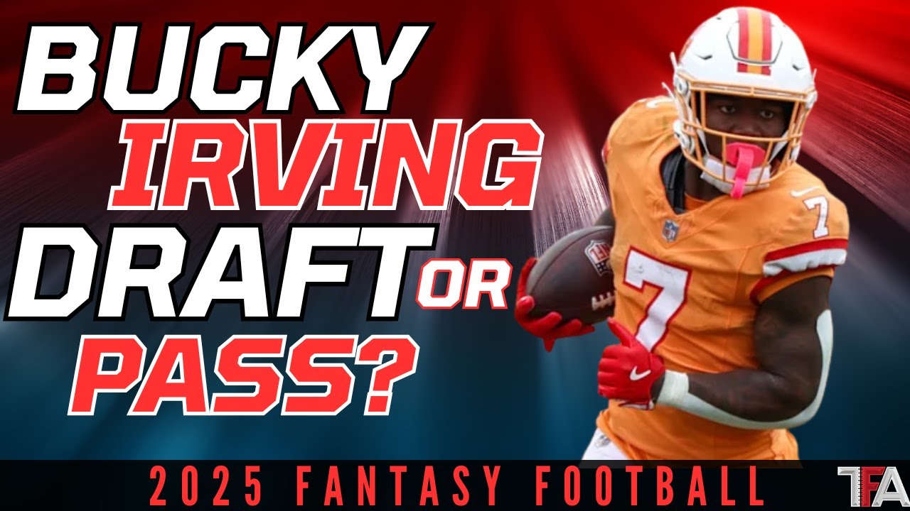 Is Bucky Irving a Top 5 RB in Fantasy Football 2025? - YouTube