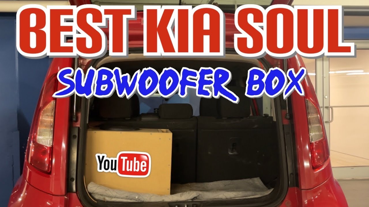 Kia soul PRACTICAL Subwoofer Box! - YouTube