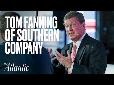 Tom Fanning of Southern Company at Infrastructure + Transportation ...