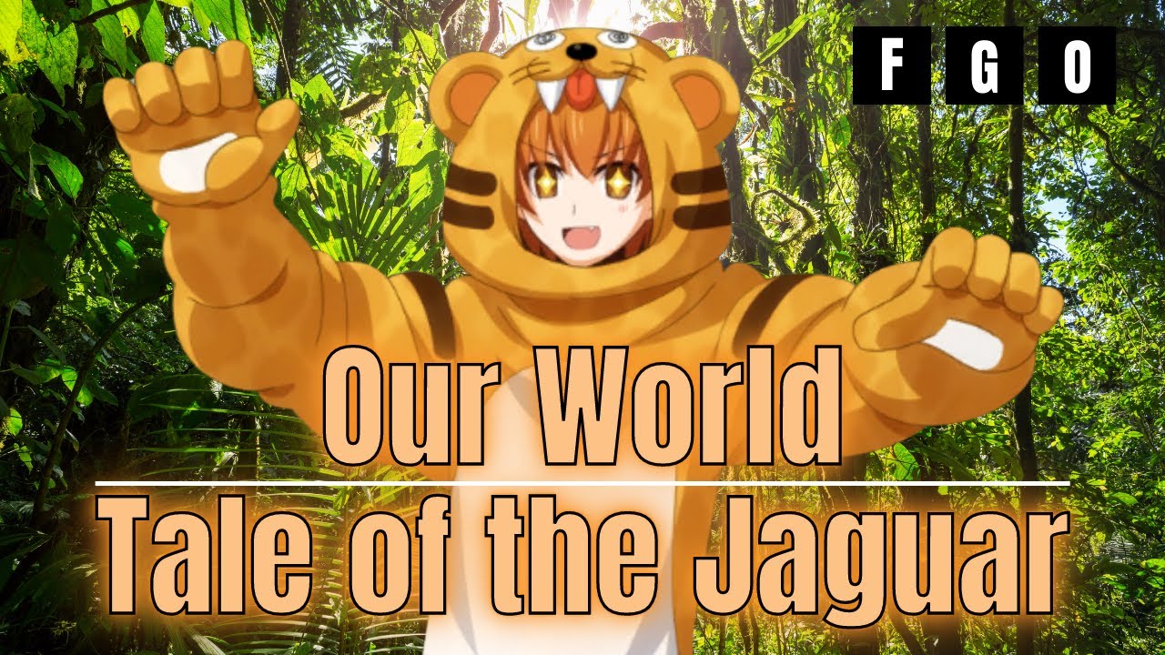 Tale of the Jaguar - FGO Documentary & Servant Breakdown - YouTube