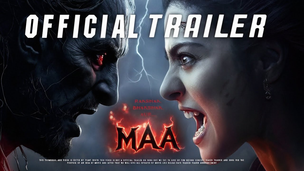 Maa Trailer | Ajay Devgn | Kajol | Ronit Roy | Maa Movie Trailer Teaser ...
