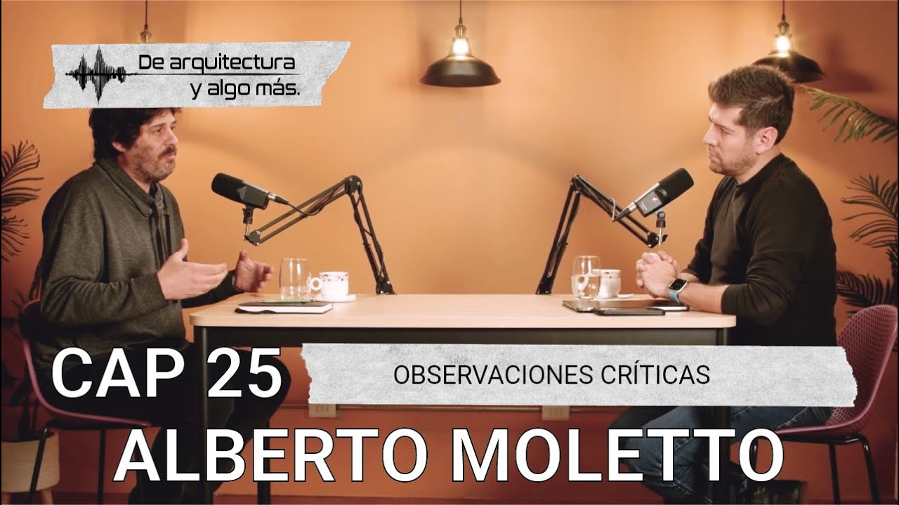 Cap 25: Observaciones críticas con Alberto Moletto - YouTube