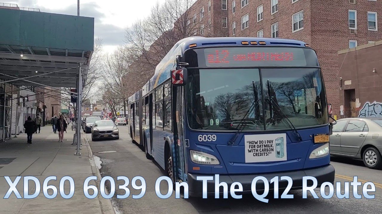 ⁴ᴷ⁶⁰ 2017 New Flyer XD60 Xcelsior #6039 On The Q12 Bus Route - YouTube