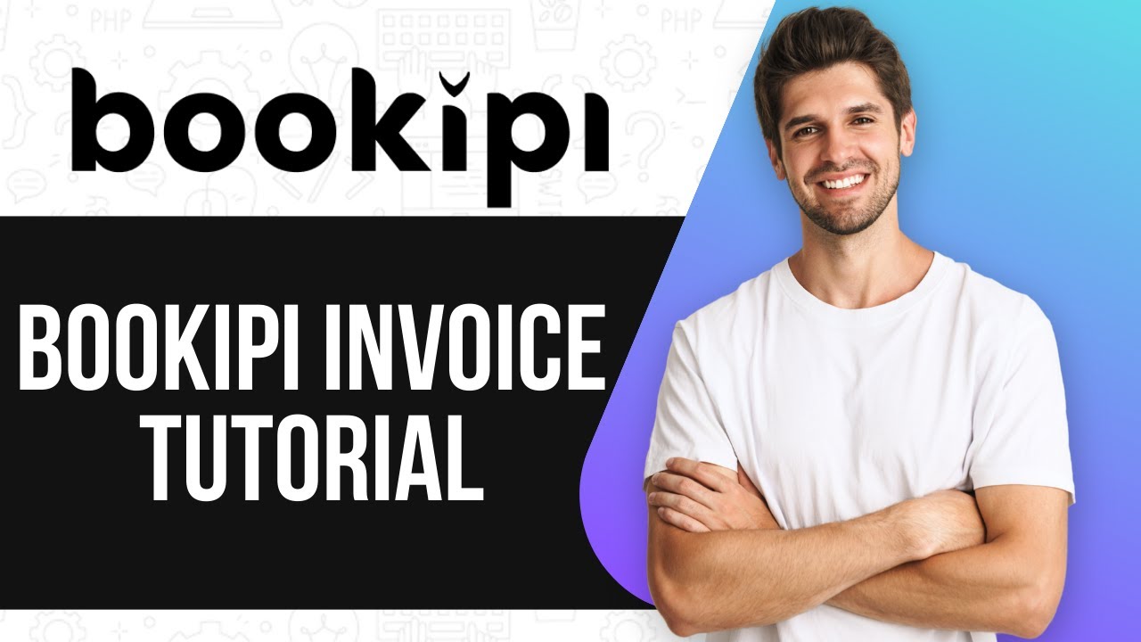 Bookipi Invoice Tutorial | Manage Your Billing And Payments Like A Pro ...