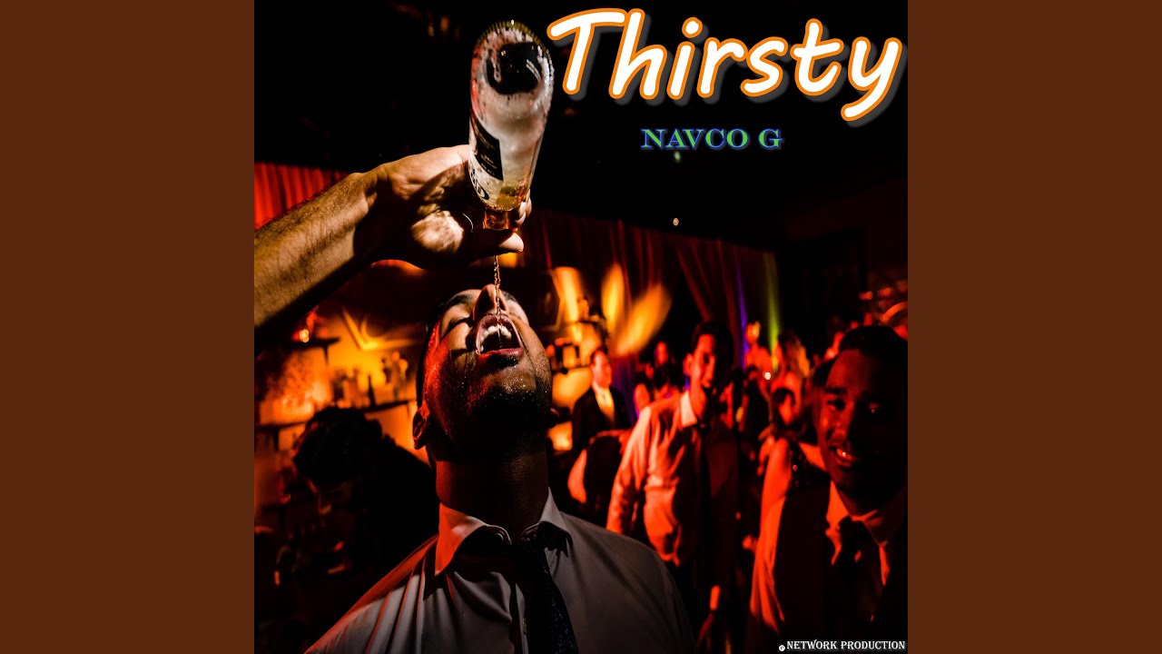 Thirsty - YouTube
