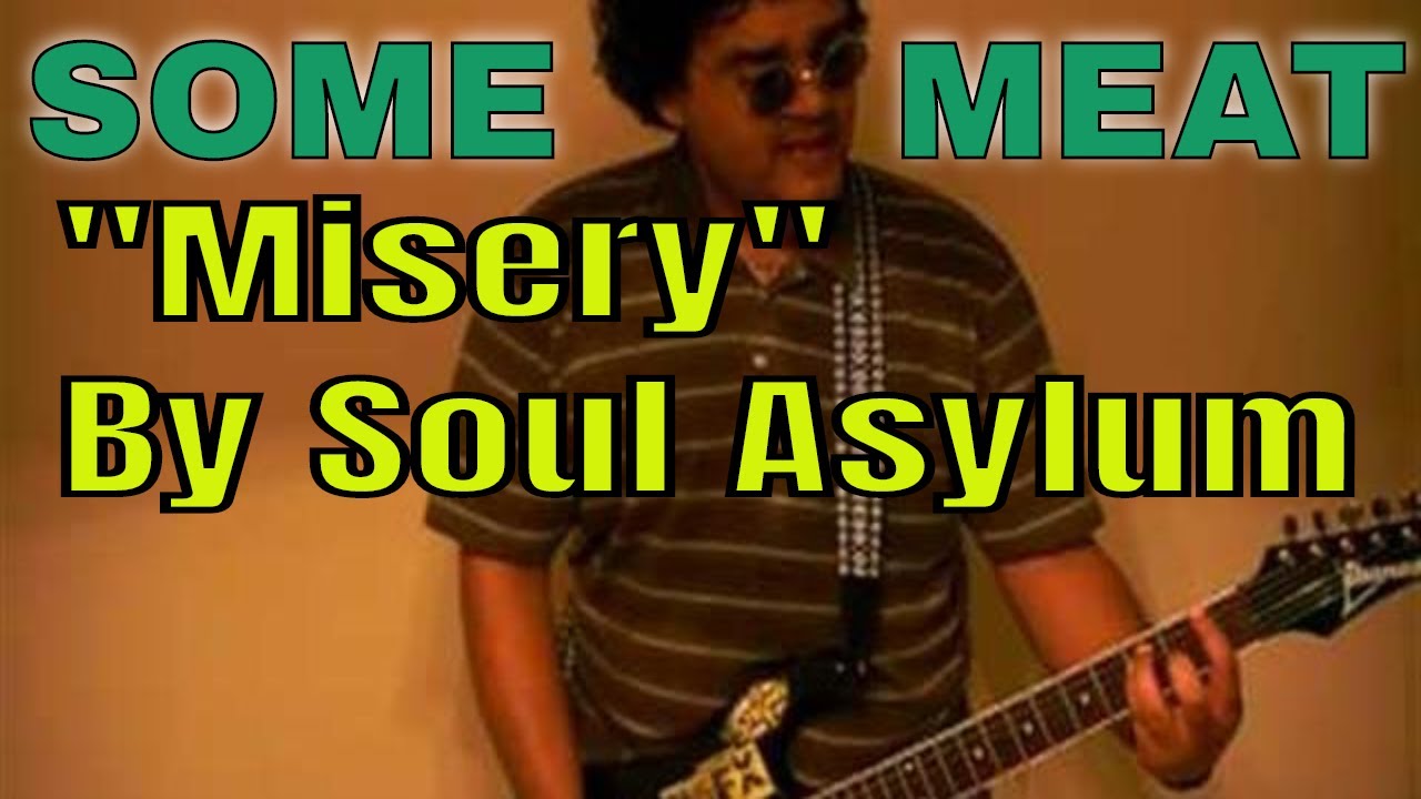 Soul Asylum Misery Cover - YouTube