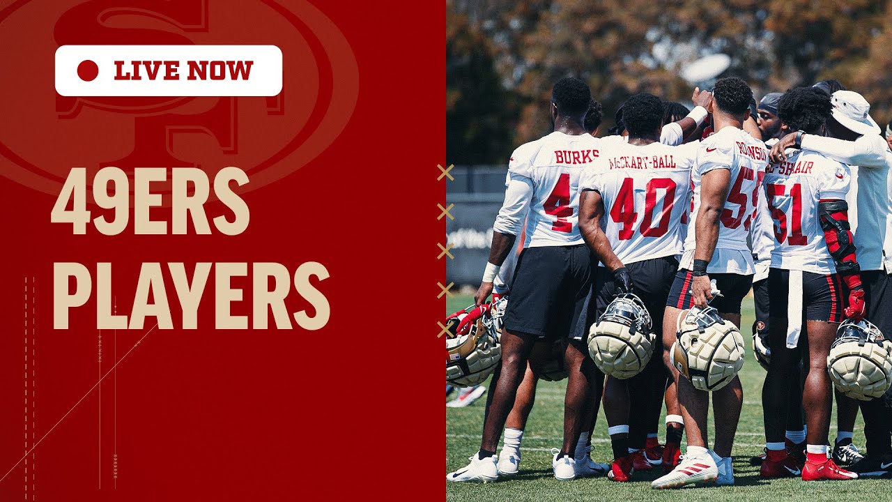 49ers Players Recap Day 3 of Training Camp | San Francisco 49ers - YouTube