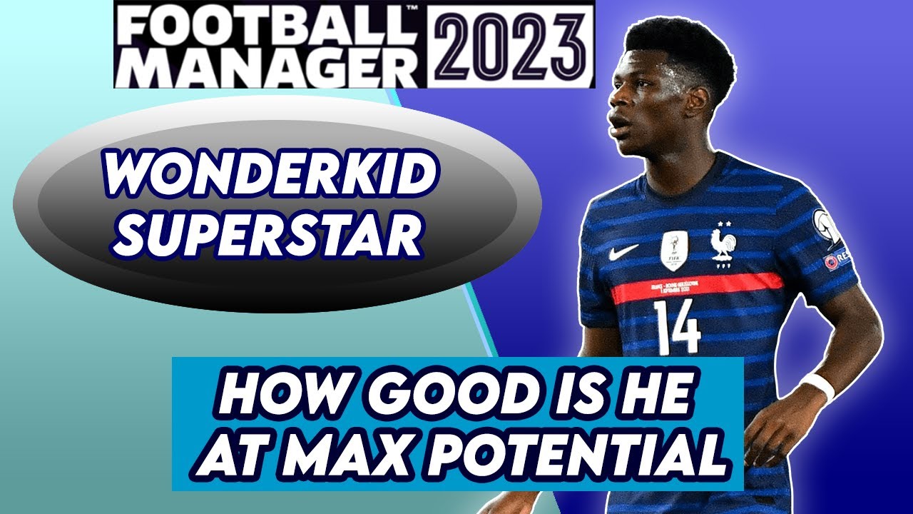 Aurelien Tchouameni at MAX Potential | FM23 - YouTube