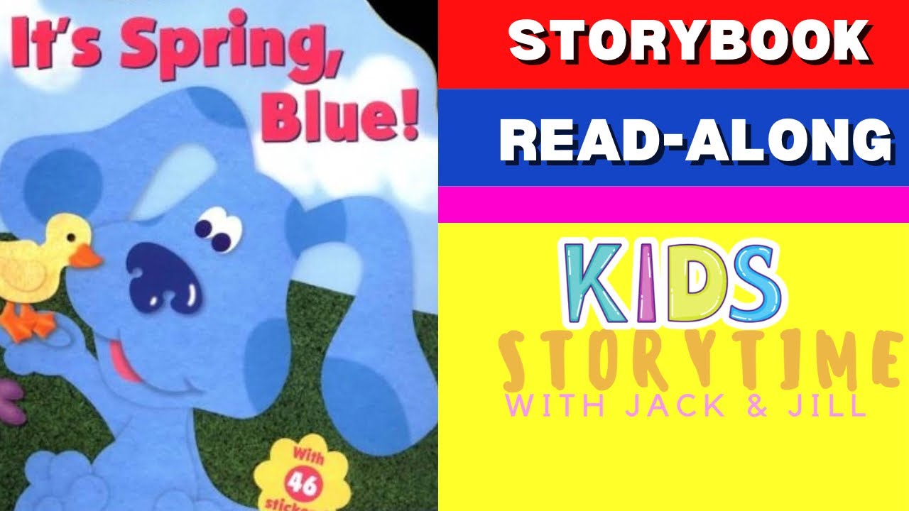 🐶🐇 Kids Read Aloud Books : Blue’s Clues : It’s Spring, Blue! - YouTube