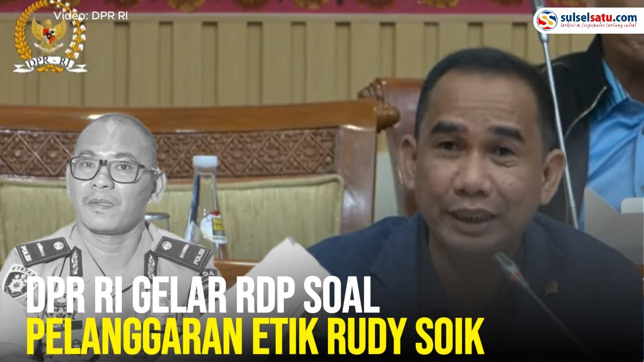 RDP Soal Pelanggaran Etik Rudy Soik, Tanggapan Anggota DPR Rudianto ...