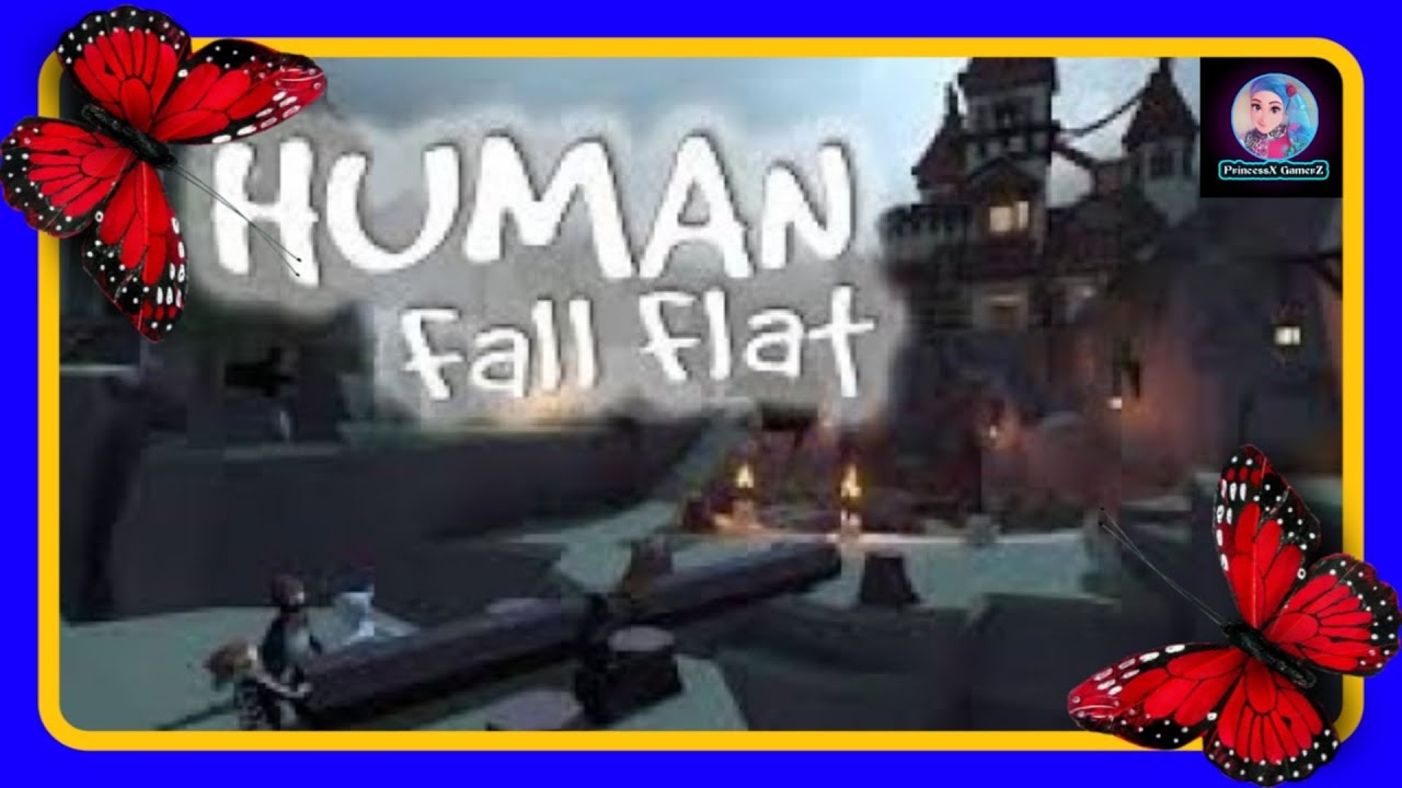 🎮 HUMAN : FALL FLAT 🎮 -📌 (#3) { @hesechi8533 } [Malaysia] - YouTube