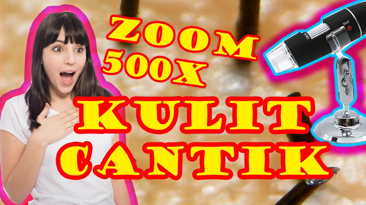 ZOOM 500X PERMUKAAN KULIT WAJAH WITH DIGITAL MICROSCOPE - YouTube