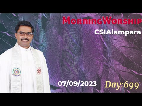 🛑🅻🅸🆅🅴 | Worship | CSI Alampara 07/09/2023 | Day 699 - YouTube
