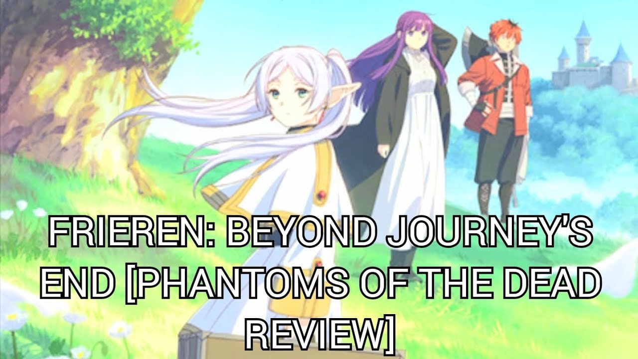 Frieren: Beyond Journey's End [Phantoms Of The Dead Review] - YouTube