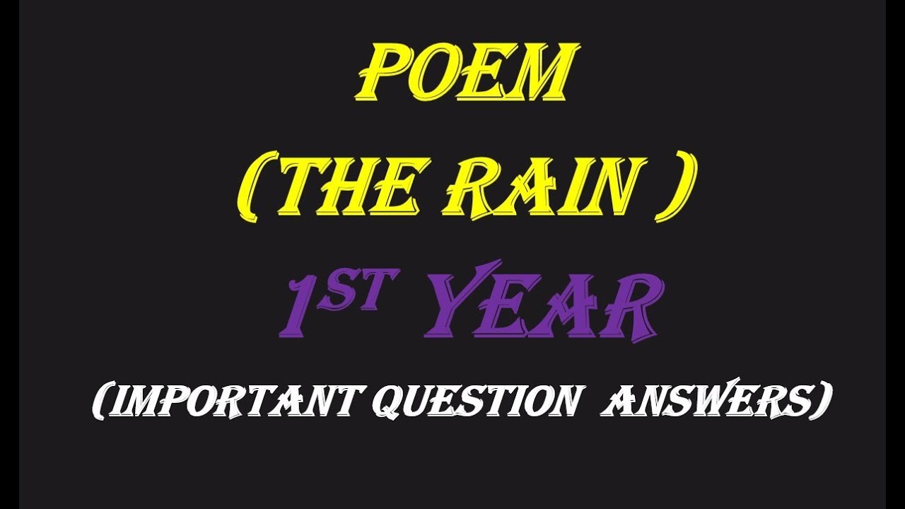 Questions Answers of Poem The Rain | questions answers of poems 1st ...