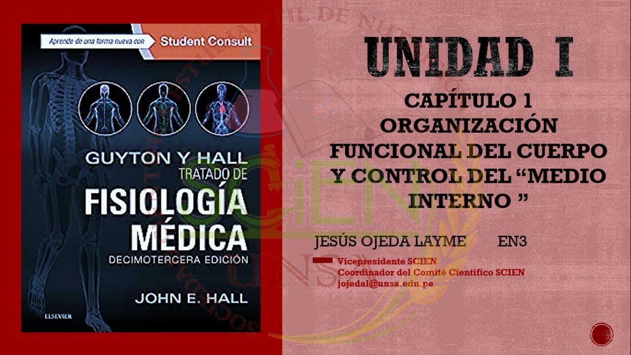 TRATADO DE FISIOLOGIA MEDICA Guyton y Hall. - UNIDAD 1 CAPITULO 1 - YouTube