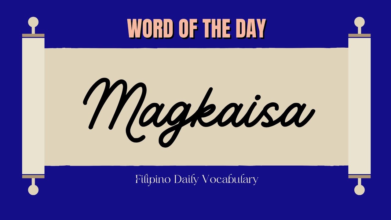 Magkaisa in English + Pronunciation - YouTube