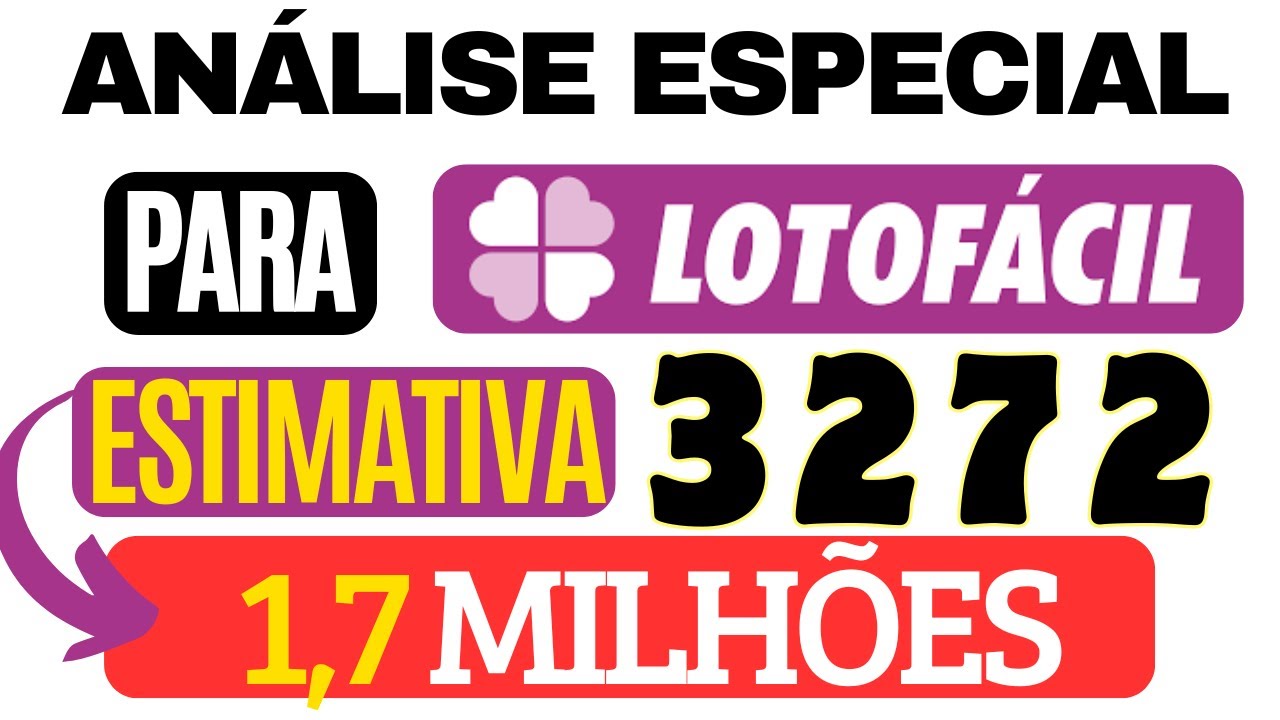 ANÁLISE PARA LOTOFÁCIL 3272 - YouTube