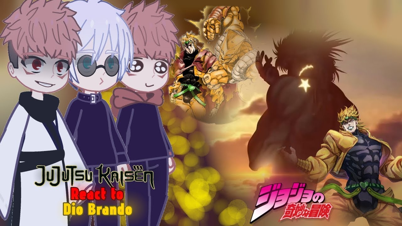 JJK React to Dio Brando as New Villain || 2x || Gojo Vs DIo || JJBA x ...