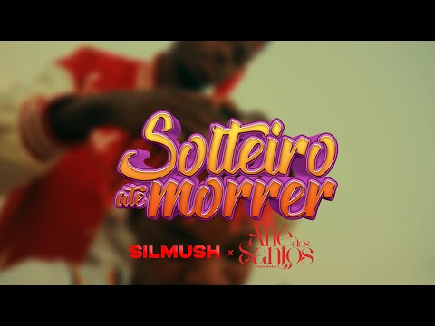 SIL MUSH x AILÉ - Solteiro até Morrer